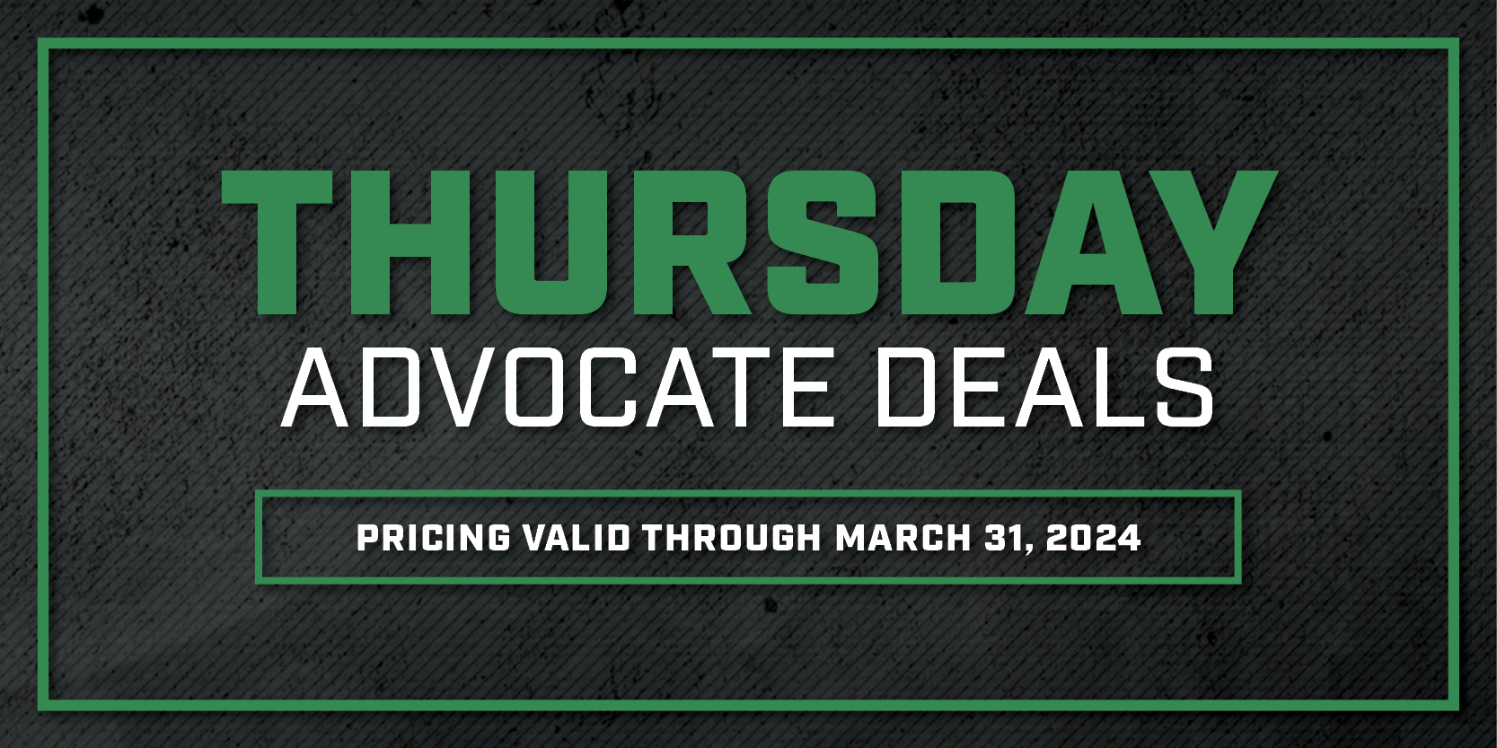Thursday Deals March 7th 2024 | Vance Outdoors